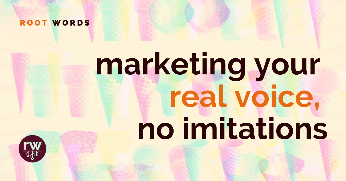 Be Vanilla: Marketing Your Real Voice, No Imitations
